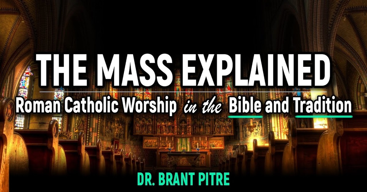 The Mass Explained | St. Monica Catholic Church